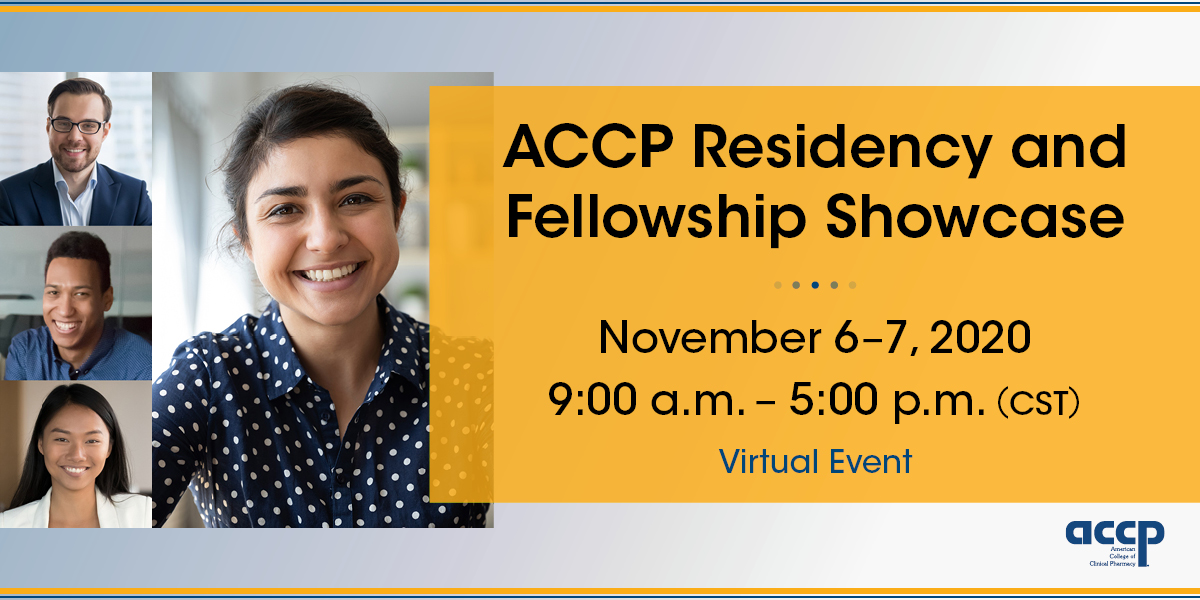 ACCP - ACCP Report - ACCP Residency and Fellowship Showcase