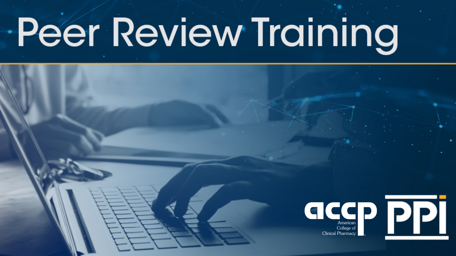 ACCP - ACCP Report - Peer Review Training