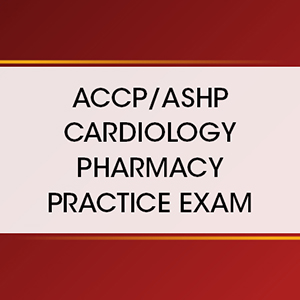 ACCP - Store - 2023 ACCP/ASHP Cardiology Pharmacy Specialty Review ...