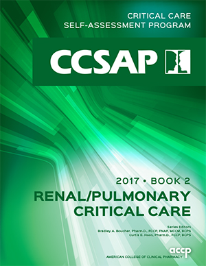 ACCP - Store - CCSAP 2017 Book 2 Renal/Pulmonary Critical Care