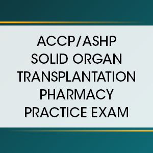 ACCP - Store - 2023 ACCP/ASHP Solid Organ Transplantation Pharmacy ...
