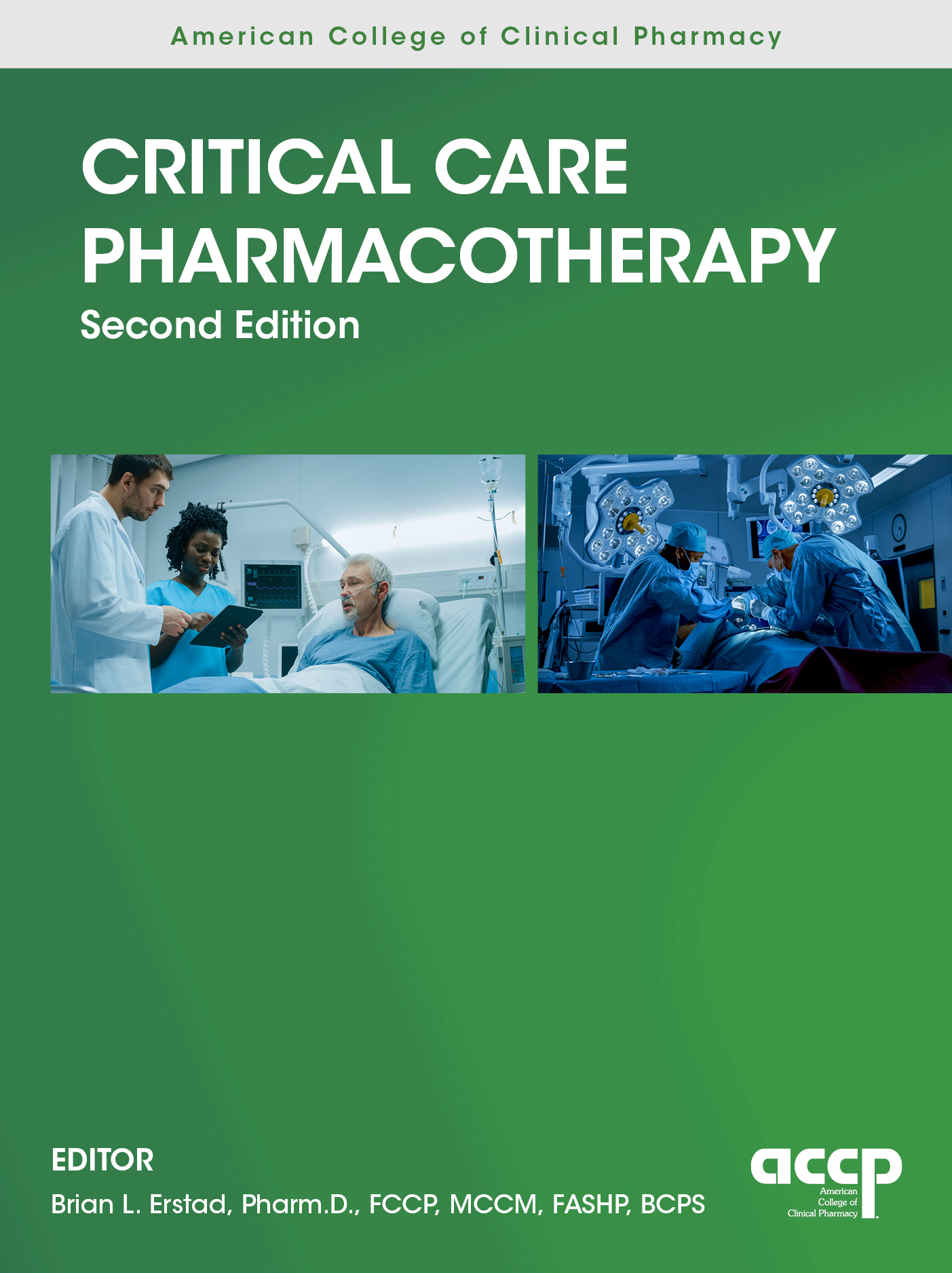 ACCP - PRN Report - ACCP to Publish Critical Care Pharmacotherapy ...