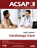 ACCP - Store - ACSAP 2023 Book 1 Cardiology Care