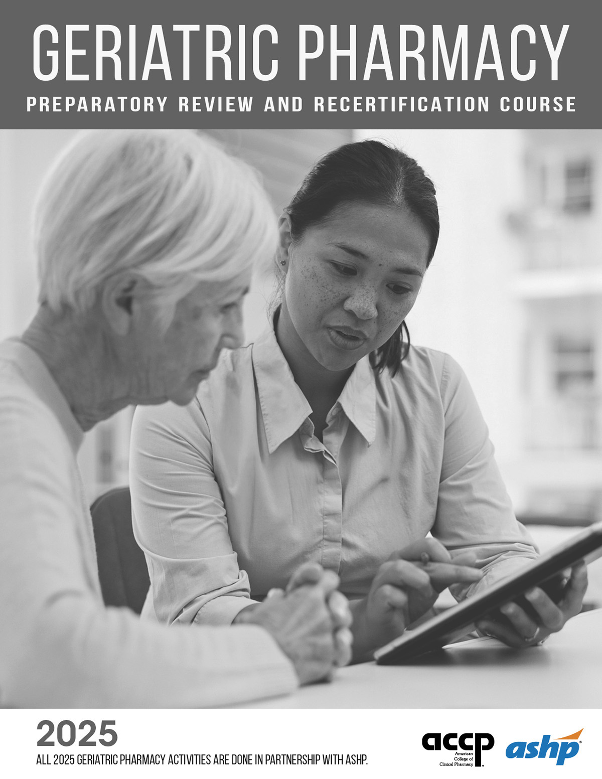 ACCP - Store - 2025 ACCP/ASHP Geriatric Pharmacy Preparatory Review and Recertification Course